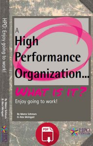 The Characteristics of a High Performance Organization - HPO Center